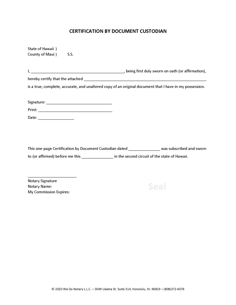 Certification By Document Custodian – We Go Notary